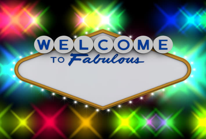 Welcome To Fabulous Generic Sign With Flashing Lights. Add Your Own ...